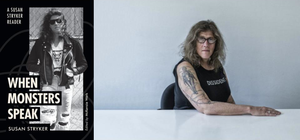 Reading group: When Monsters Speak by Susan Stryker